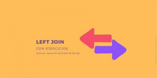 Left JOIN en SQL con ejemplos explicando todos los secretos y técnicas