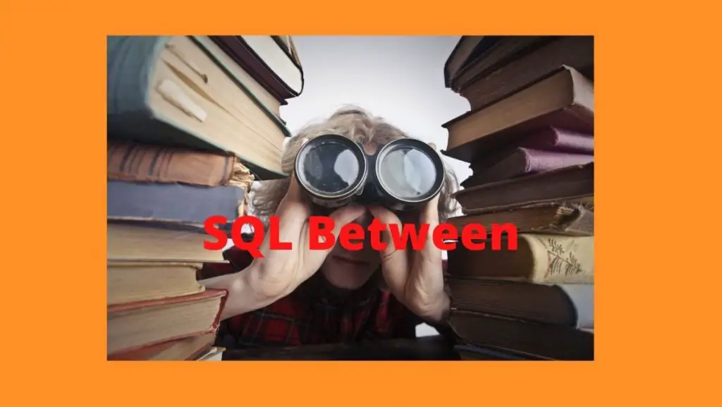 Where O Between Para Sacar Fechas Sql